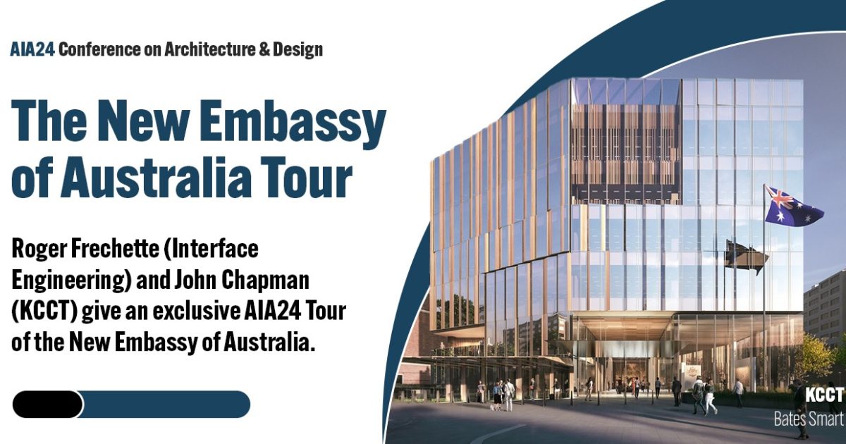 Interface Engineering | AIA24 Project Tour - Embassy of Australia