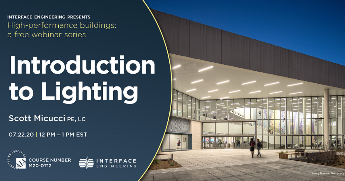 Interface Engineering | High Performance Building Webinar Series:…