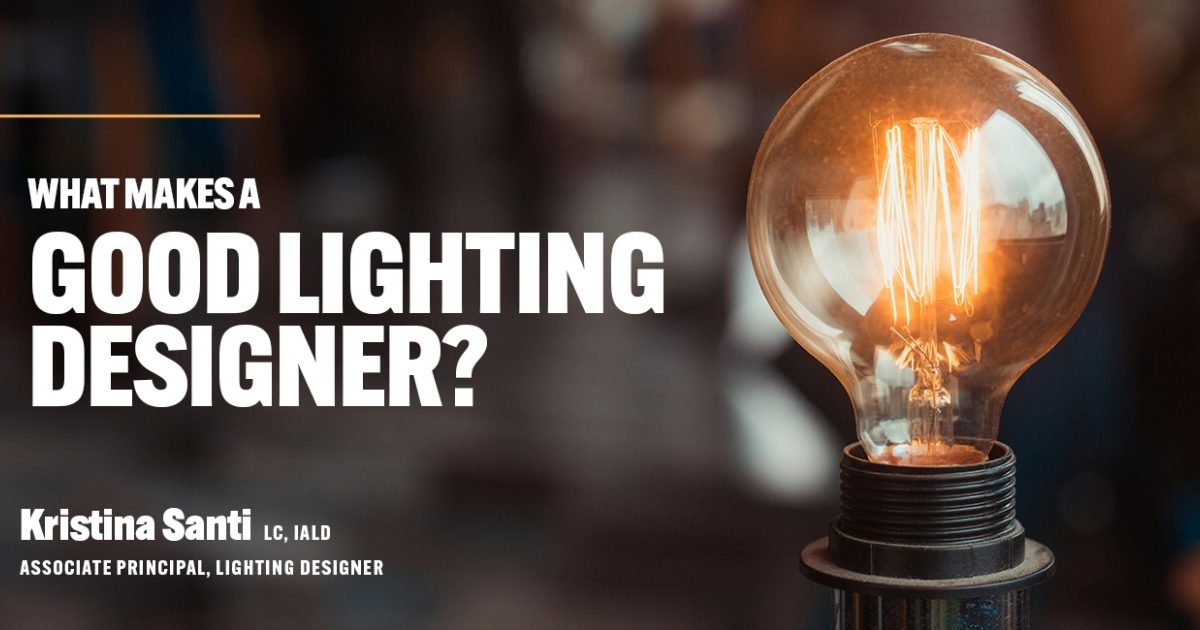 Interface Engineering | What Makes a Good Lighting Designer?