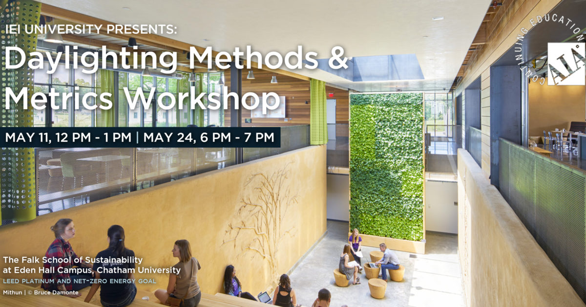 Interface Engineering | IEI University: Daylighting Methods & Metrics…